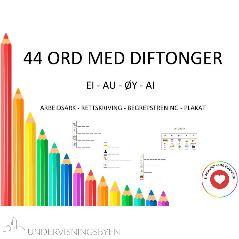 44 ord med diftonger - EI,AU,ØY, AI - arbeidsark/rettskriving/begrepstrening | Undervisningsbyen.no